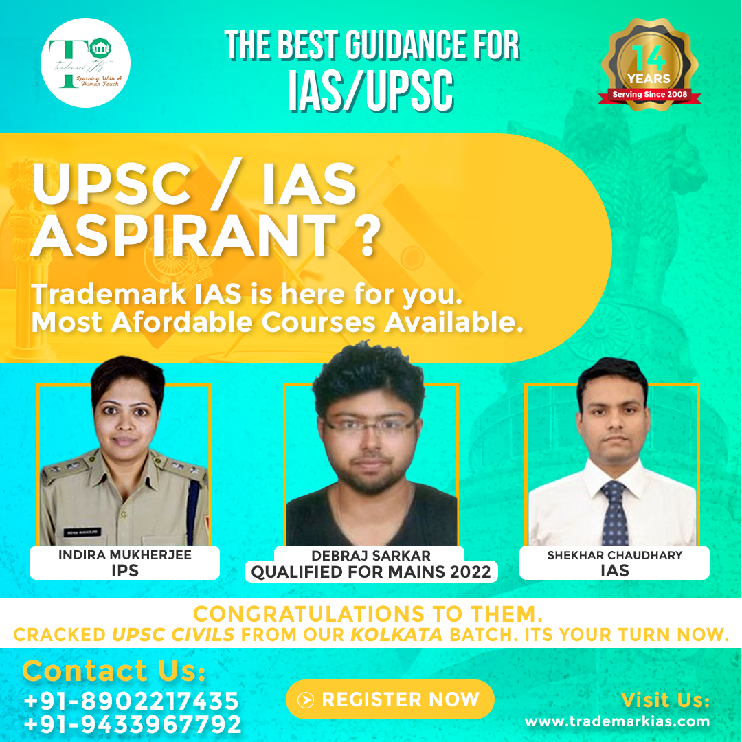 Best IAS Coaching in Kolkata- TradeMark IAS